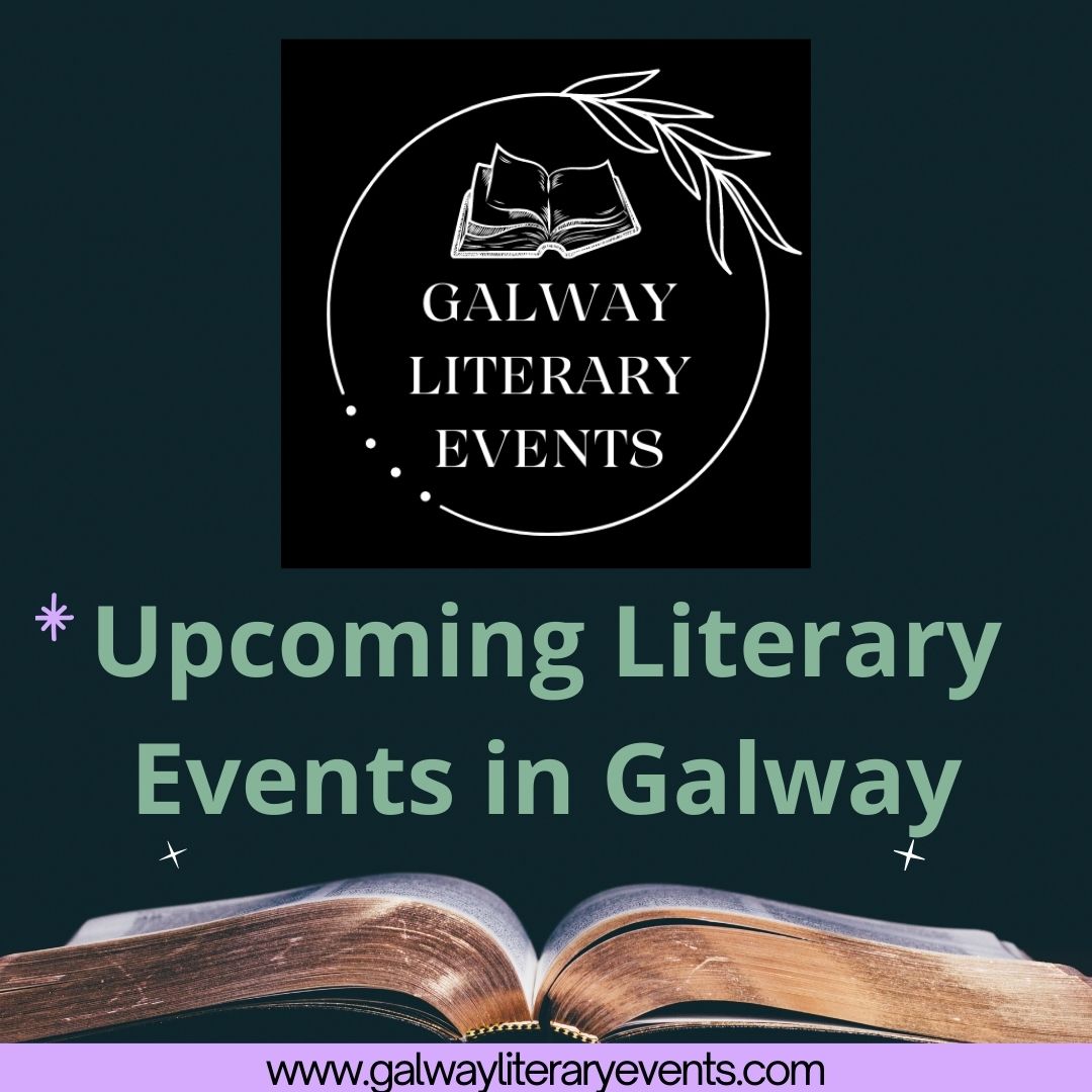 March 2024 – Upcoming Literary Events – Galway Literary Events